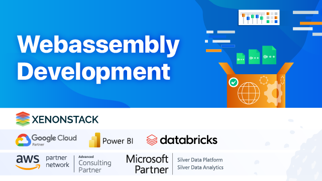 WebAssembly Development Services and Solutions